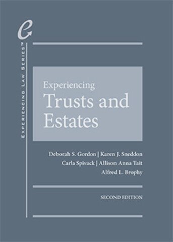Gordon, Sneddon, Spivack, Tait, and Brophy's Experiencing Trusts and ...