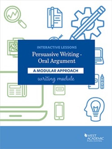 Interactive Legal Research & Writing Lessons: Persuasive Writing - Oral ...